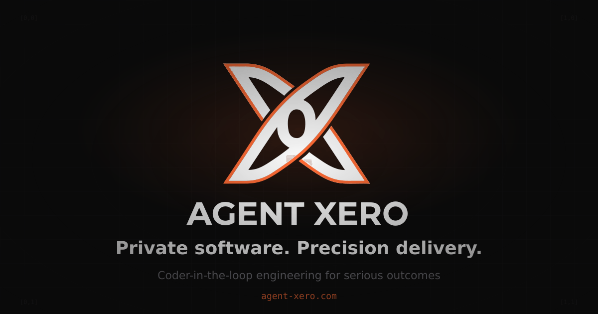 Agent Xero - Private software. Precision delivery.